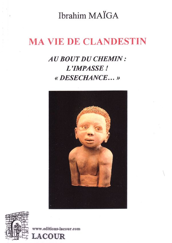 Ma vie de clandestin - Les Éditions Lacour-Ollé